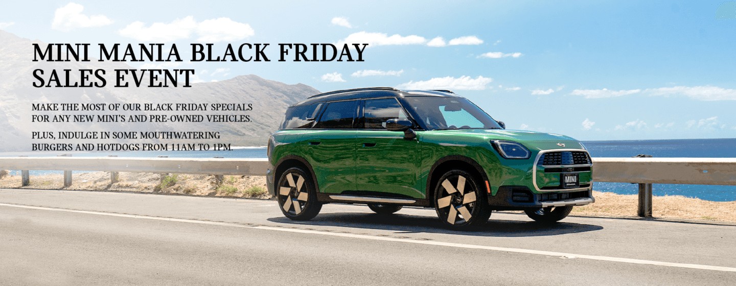 2024 MINI Mania Black Friday | MINI of Hawaii