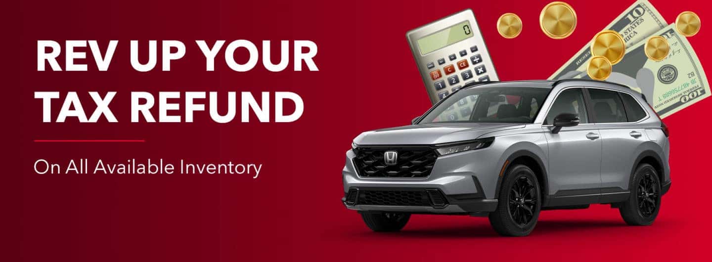 Rev Up Your Tax Refund: Turn Your Return into a Car at Parkway Honda
