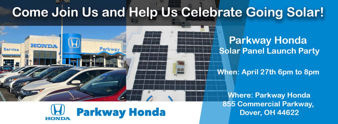 Parkway Honda - Solar Panel Launch Party | Parkway Honda (US)